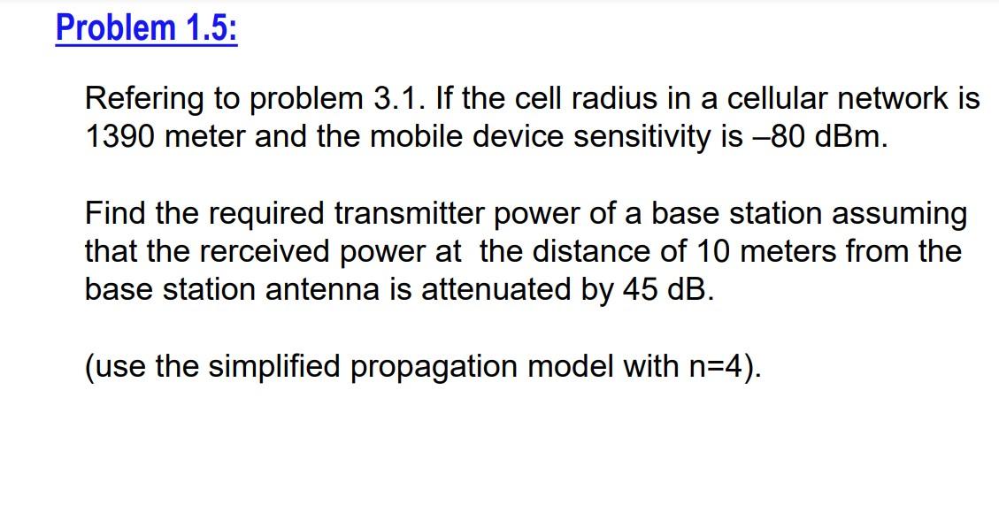 Solved Refering to problem 3.1. If the cell radius in a | Chegg.com