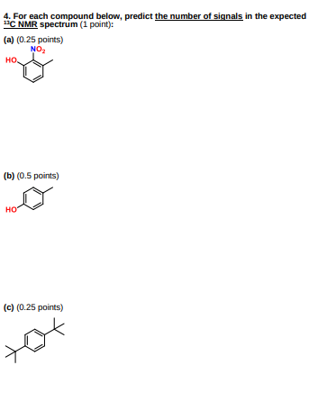 Solved 4. For each compound below, predict the number of | Chegg.com