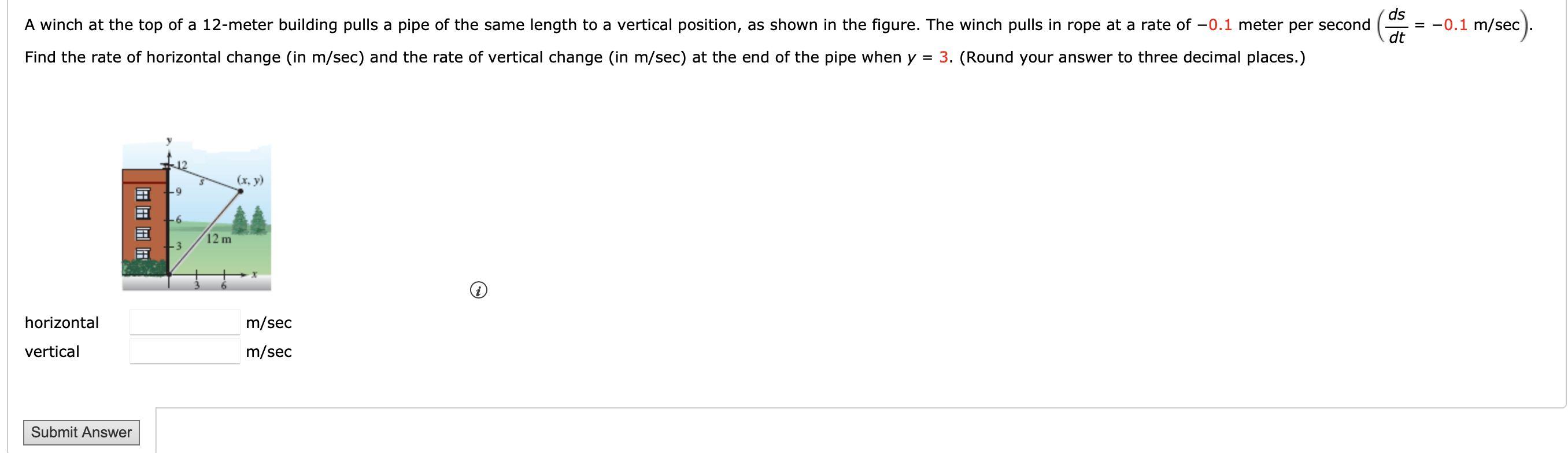Solved Find the rate of horizontal change (in m/sec ) and | Chegg.com