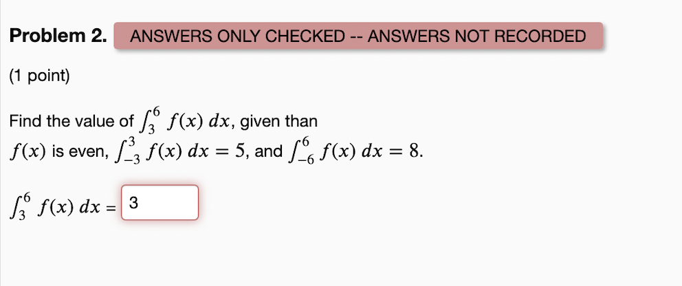 Solved Problem 2. ANSWERS ONLY CHECKED -- ANSWERS NOT | Chegg.com