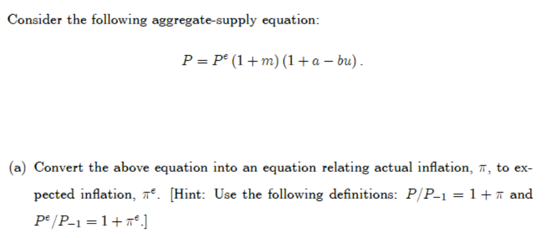 Solved Consider the following aggregate-supply equation: | Chegg.com