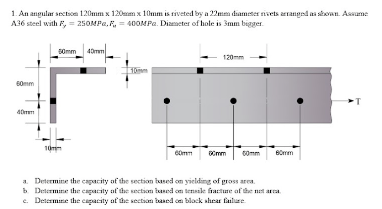 Solved 1. An angular section 120mm x 120mm x 10mm is riveted | Chegg.com
