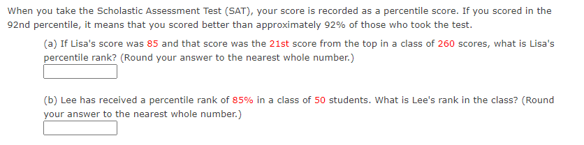 Solved When you take the Scholastic Assessment Test (SAT), | Chegg.com