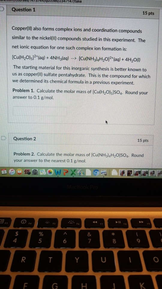 Solved DQuestion 1 15 pts Copper(ll) also forms complex ions | Chegg.com