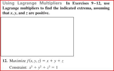 Solved Using Lagrange Multipliers In Exercises 9-12, use | Chegg.com