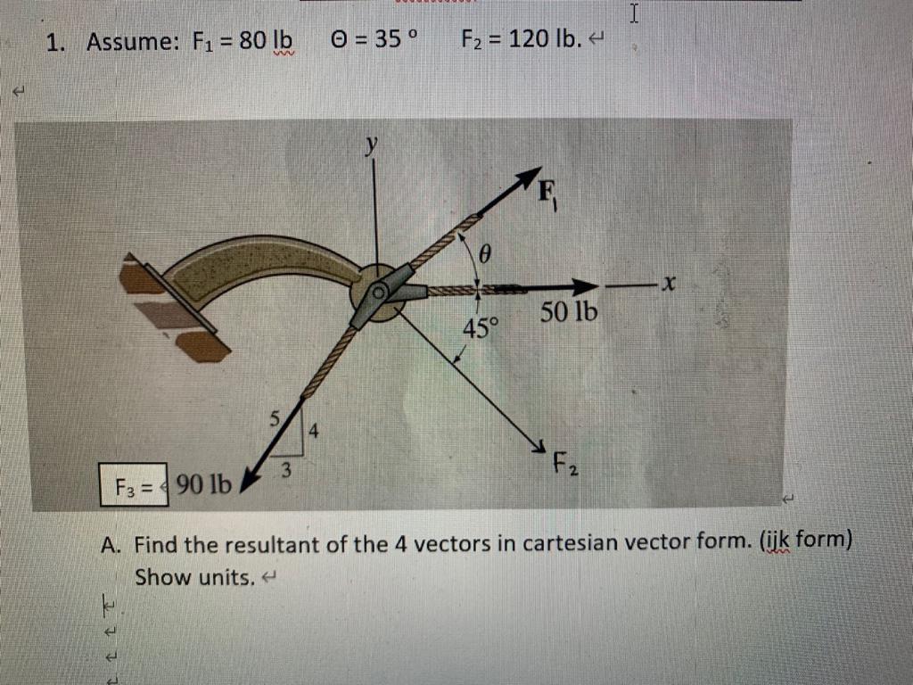 Solved Find the resultant of the 4 vectors in cartesian | Chegg.com
