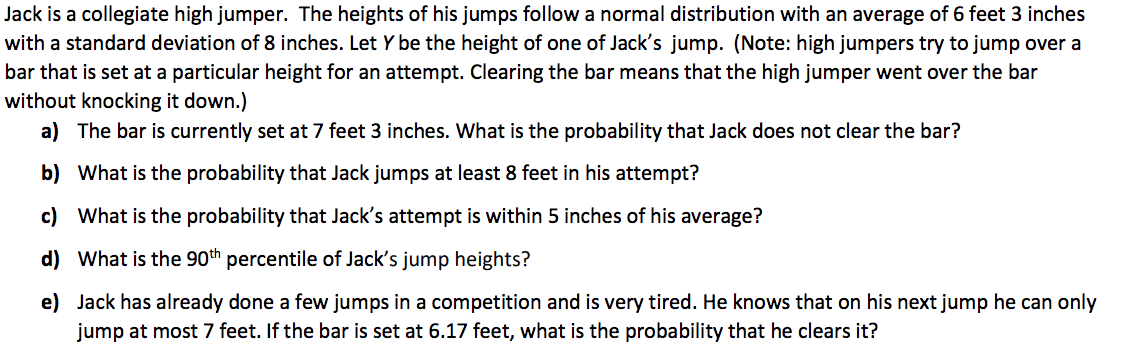 Solved Jack is a collegiate high jumper. The heights of his | Chegg.com