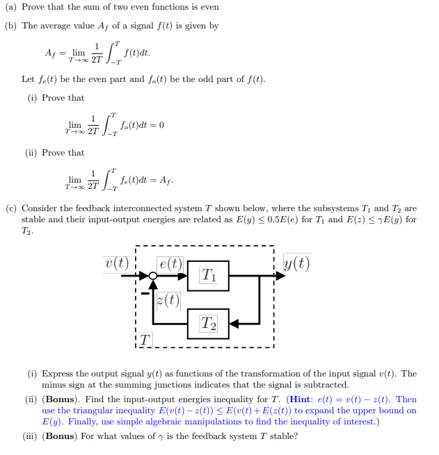 Solved (a) ﻿Prove that the sum of two even functions is | Chegg.com