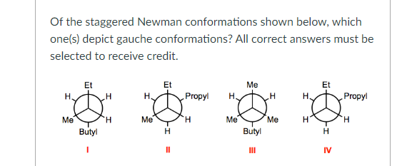 Solved Of the staggered Newman conformations shown below, | Chegg.com