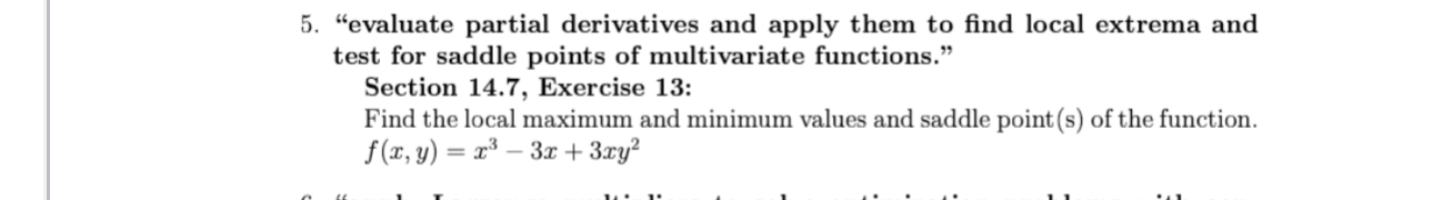 Solved "evaluate partial derivatives and apply them to ﻿find | Chegg.com