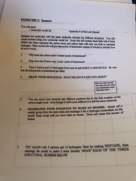 Solved EXERCISE 2: Isomers You will need 1 molecular model | Chegg.com