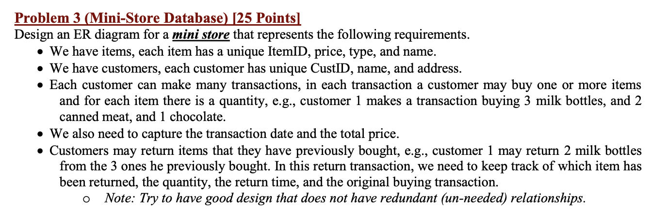 Solved Problem 3 (Mini-Store Database) [25 Points] Design an | Chegg.com