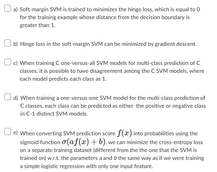 Solved A Soft Margin Svm Is Trained To Minimizes The Hinge 