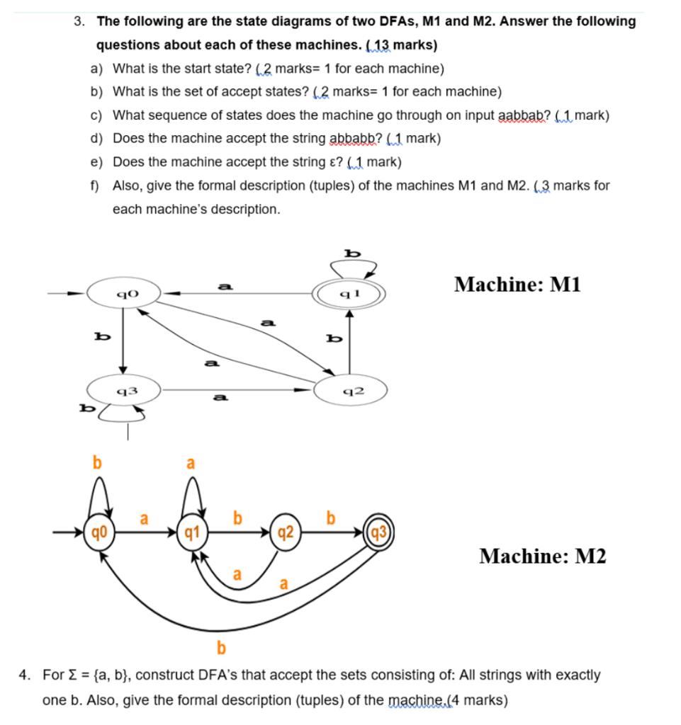 Solved 3. The following are the state diagrams of two DFAs, | Chegg.com