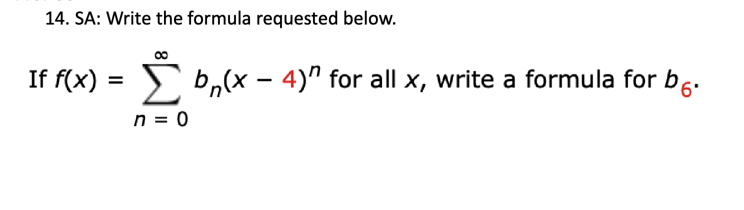 Solved 14. SA: Write the formula requested below. If | Chegg.com