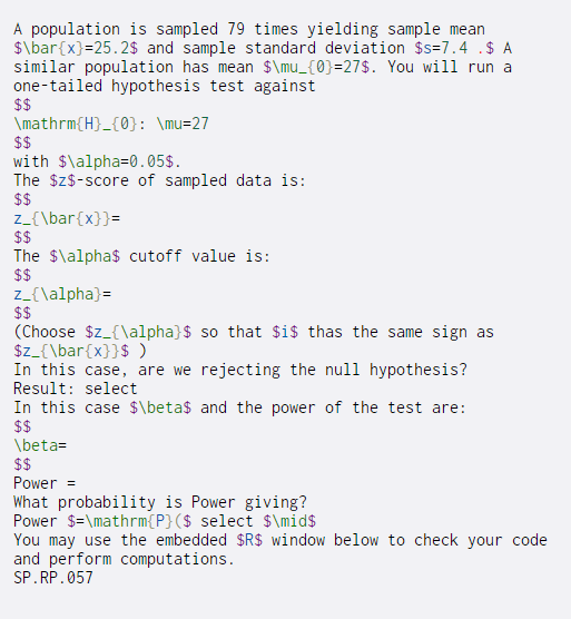 Solved A population is sampled 79 times yielding sample mean | Chegg.com