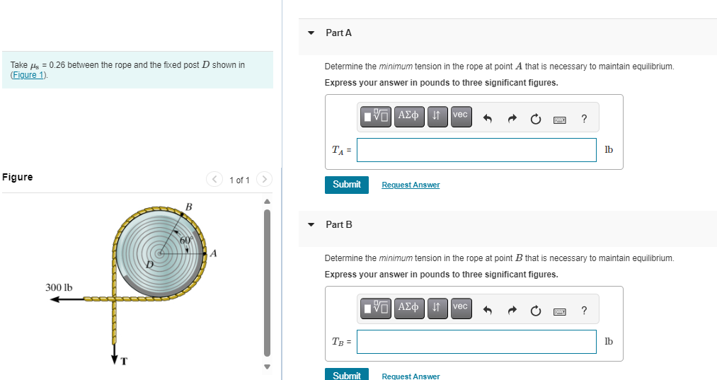 Solved Part ATake μs=0.26 ﻿between the rope and the fixed | Chegg.com