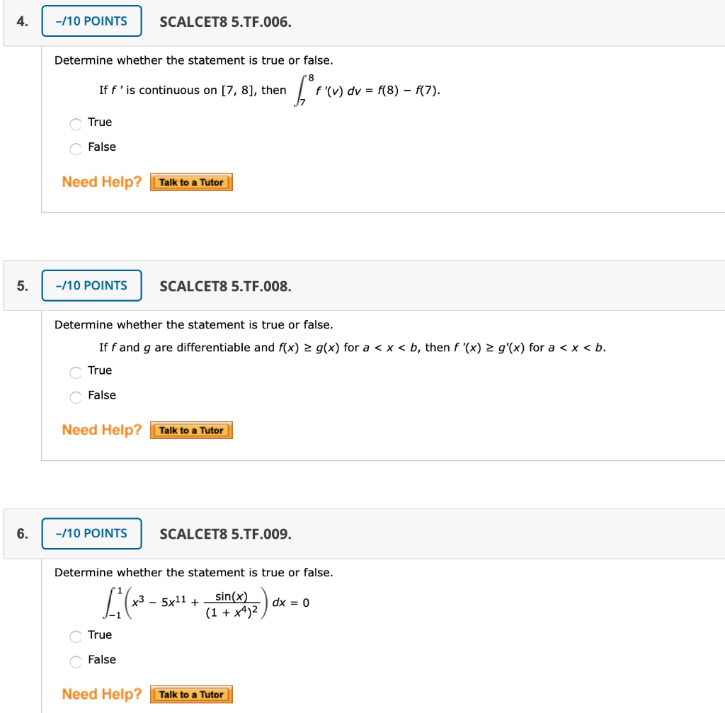 Solved -/10 POINTS SCALCET8 5.TF.006. Determine whether the | Chegg.com