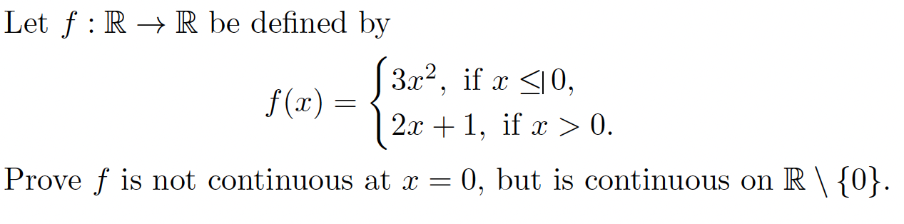 Solved Let f:R→R be defined by f(x)={3x2, if x≤10,2x+1, if | Chegg.com