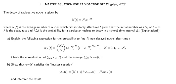 Solved The decay of radioactive nuclei is given by N(t) = | Chegg.com