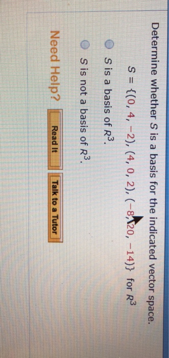 Solved Determine Whether S Is A Basis For The Indicated