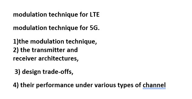 Solved modulation technique for LTE modulation technique for | Chegg.com