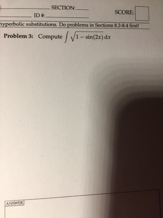 Solved Compute integral Squareroot 1 - sin(2x) dx | Chegg.com