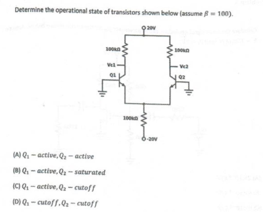Solved Determine the operational state of transistors shown | Chegg.com