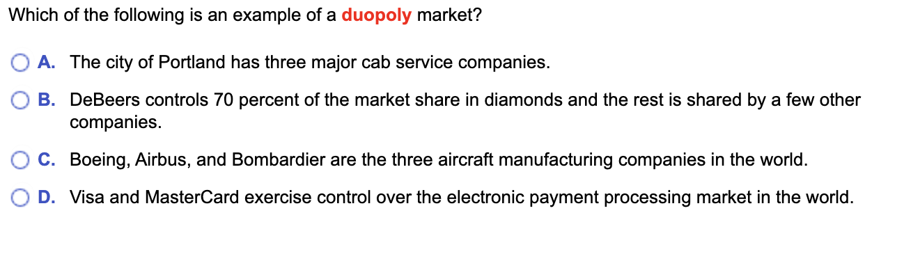 Solved Which of the following is an example of a duopoly | Chegg.com
