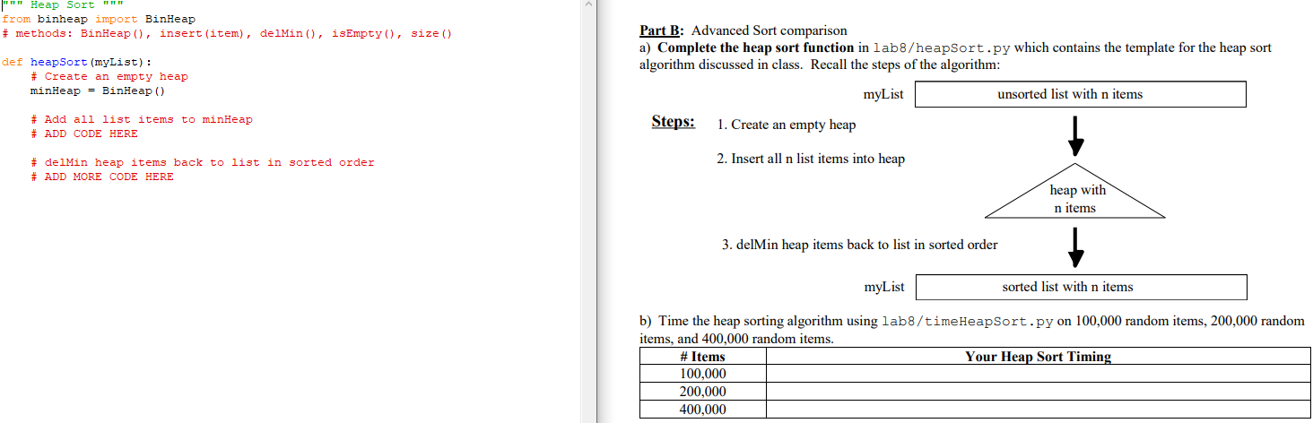 Solved Using Python, complete the heap sort function: | Chegg.com
