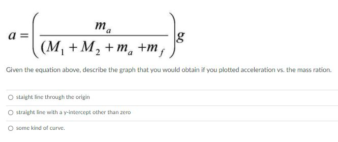 Solved a (M,+M2 + m, +m Given the equation above, describe | Chegg.com