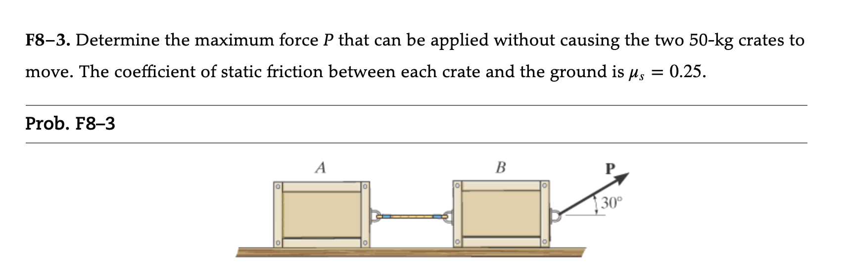 Solved F8 3 Determine The Maximum Force P That Can Be