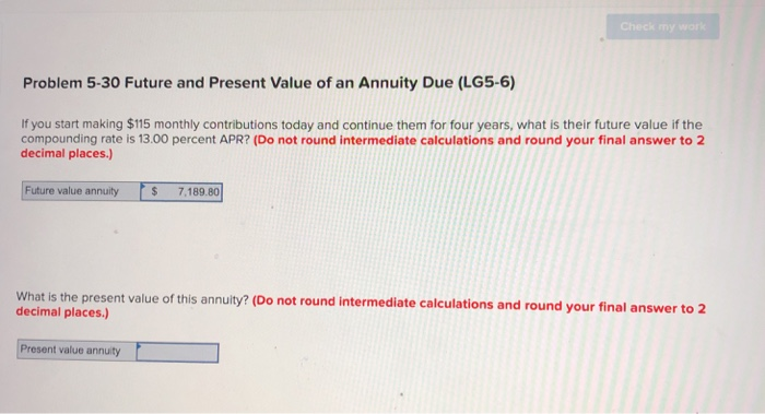 Solved Problem 5-30 Future and Present Value of an Annuity | Chegg.com
