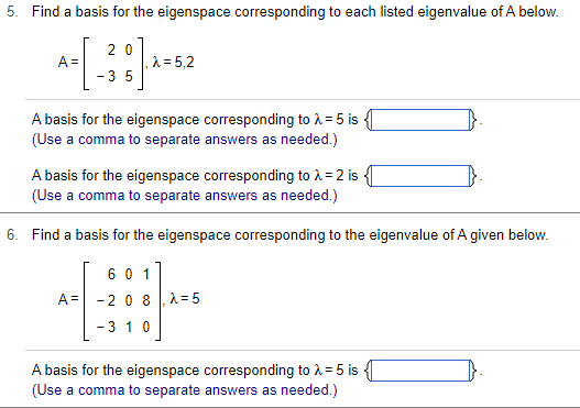 Solved Find a basis for the eigenspace corresponding to each | Chegg.com