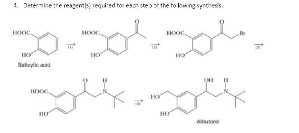 Solved 4. Determine the reagent(s) required for each step of | Chegg.com