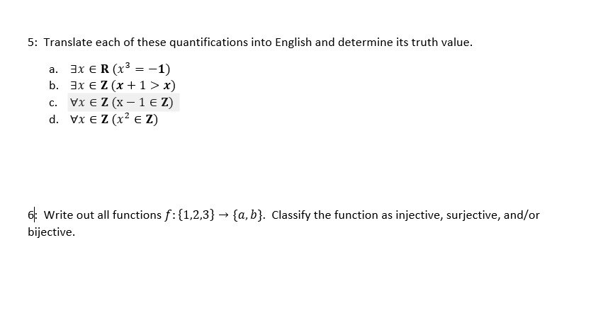 Solved a. 5: Translate each of these quantifications into | Chegg.com