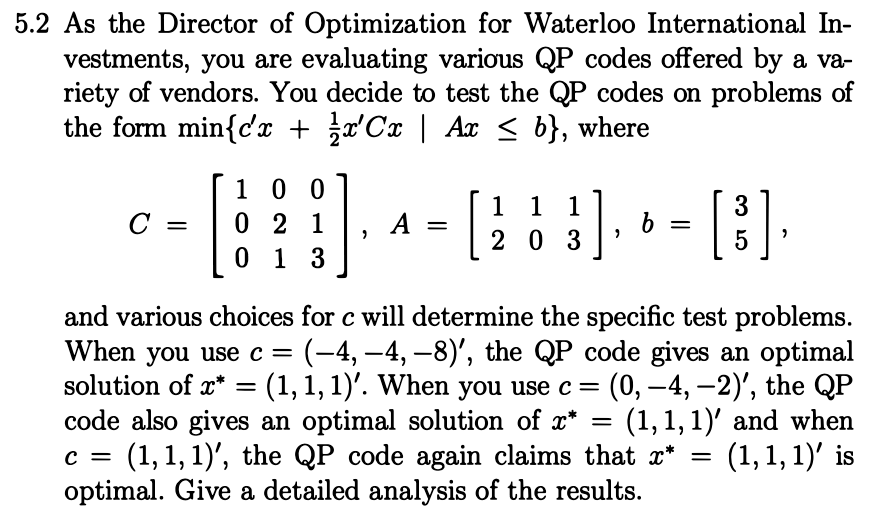 Solved 5.2 As the Director of Optimization for Waterloo | Chegg.com