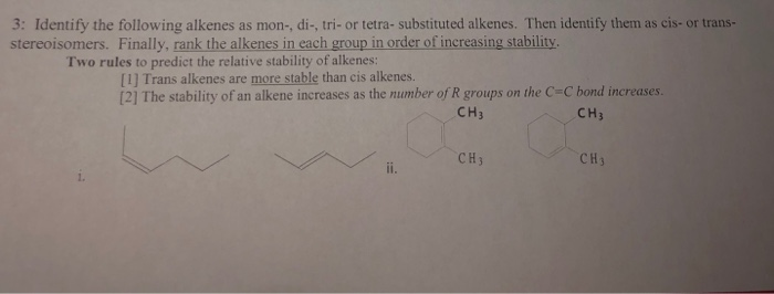Solved 3: Identify the following alkenes as mon-, di-, tri- | Chegg.com