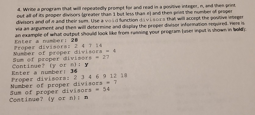 Solved 4. Write a program that will repeatedly prompt for | Chegg.com