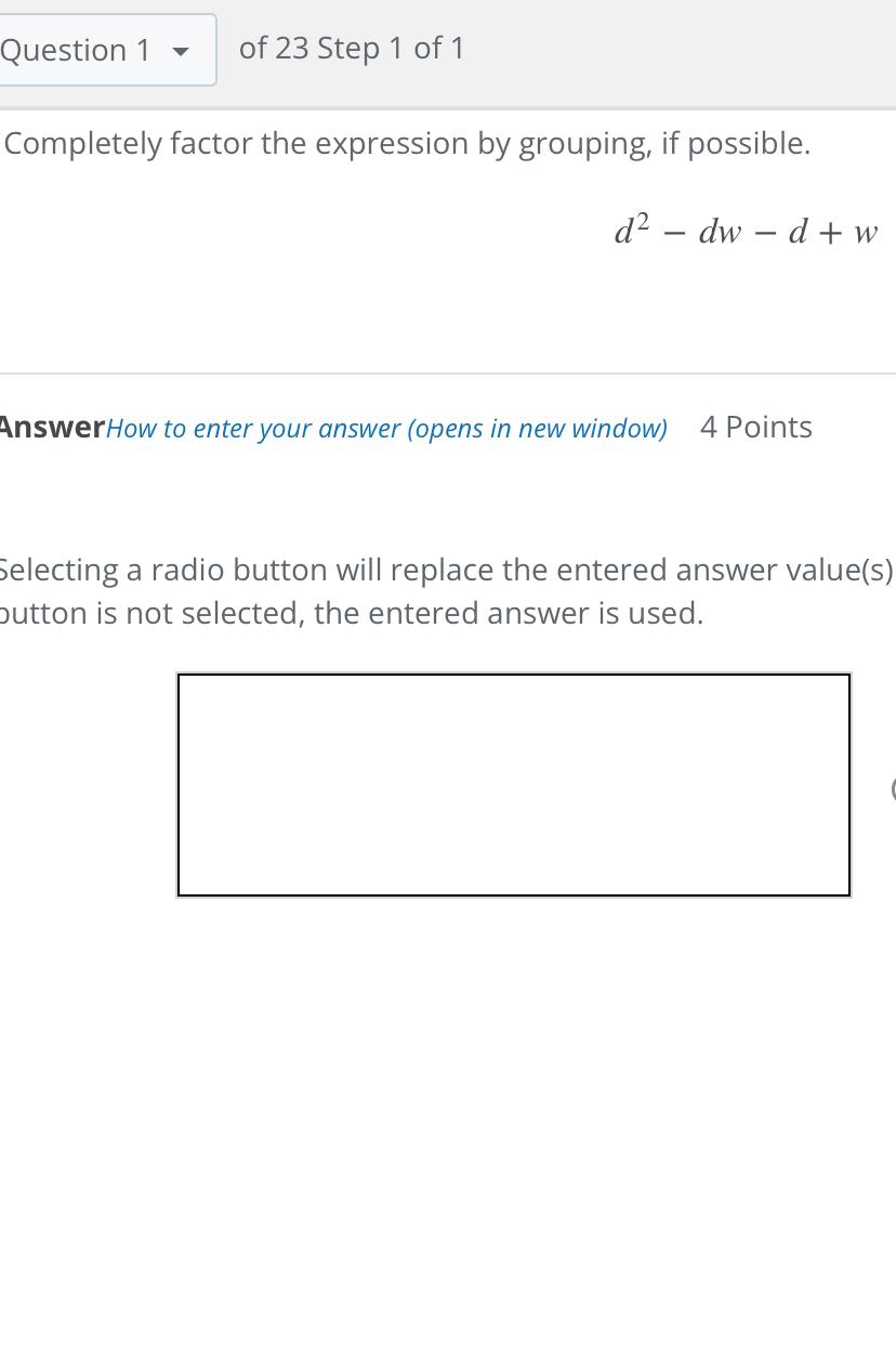 Solved Completely factor the expression by grouping, if | Chegg.com