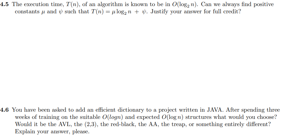 Solved 4.5 The execution time, T(n), of an algorithm is | Chegg.com