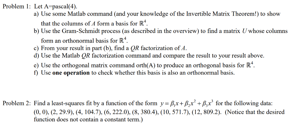 Solved Problem 1: Let A-pascal(4). a) Use some Matlab | Chegg.com