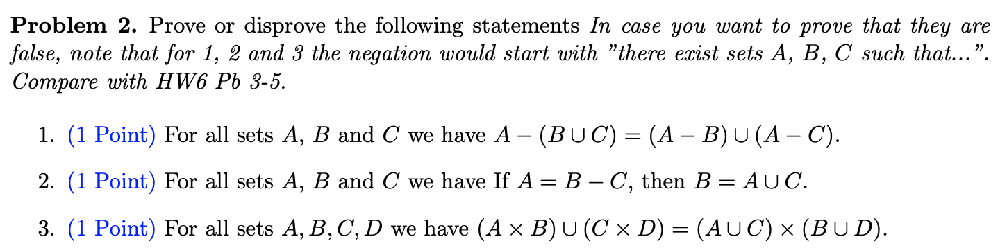Solved Problem 2. Prove or disprove the following statements | Chegg.com