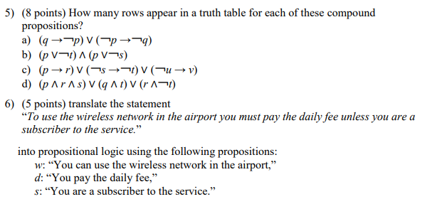 Solved (8 points) How many rows appear in a truth table for | Chegg.com