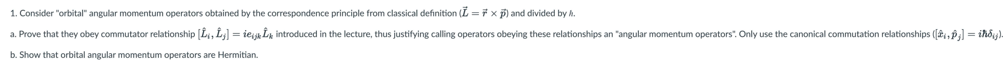 Solved 1 Consider Orbital Angular Momentum Operators