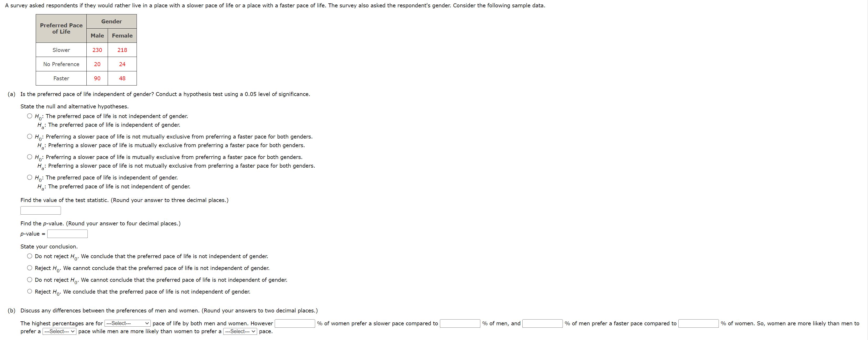 Solved A survey asked respondents if they would rather live | Chegg.com