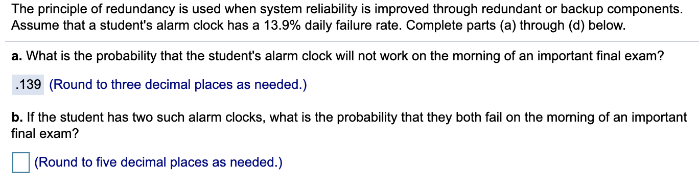 Solved The principle of redundancy is used when system | Chegg.com