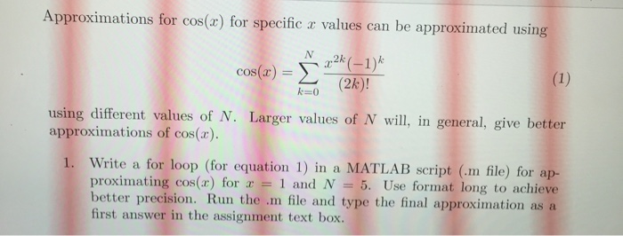 Solved Approximations for cos(x) for specific x values can | Chegg.com