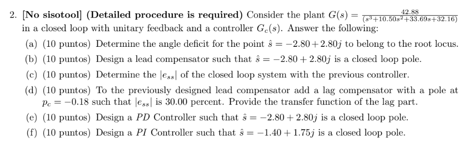 Solved 2. [No sisotool] (Detailed procedure is required) | Chegg.com