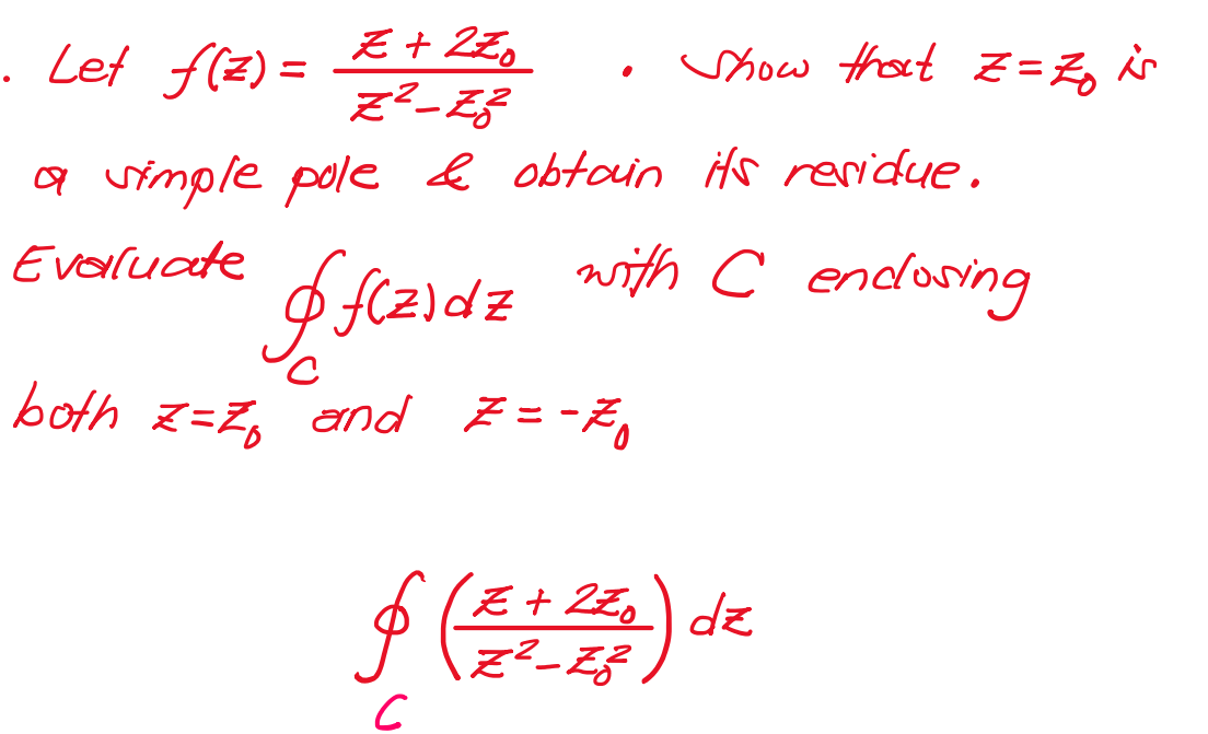 Solved Let f(z)=z2−z02z+2z0. Whow that z=z0 is a vimple pole | Chegg.com